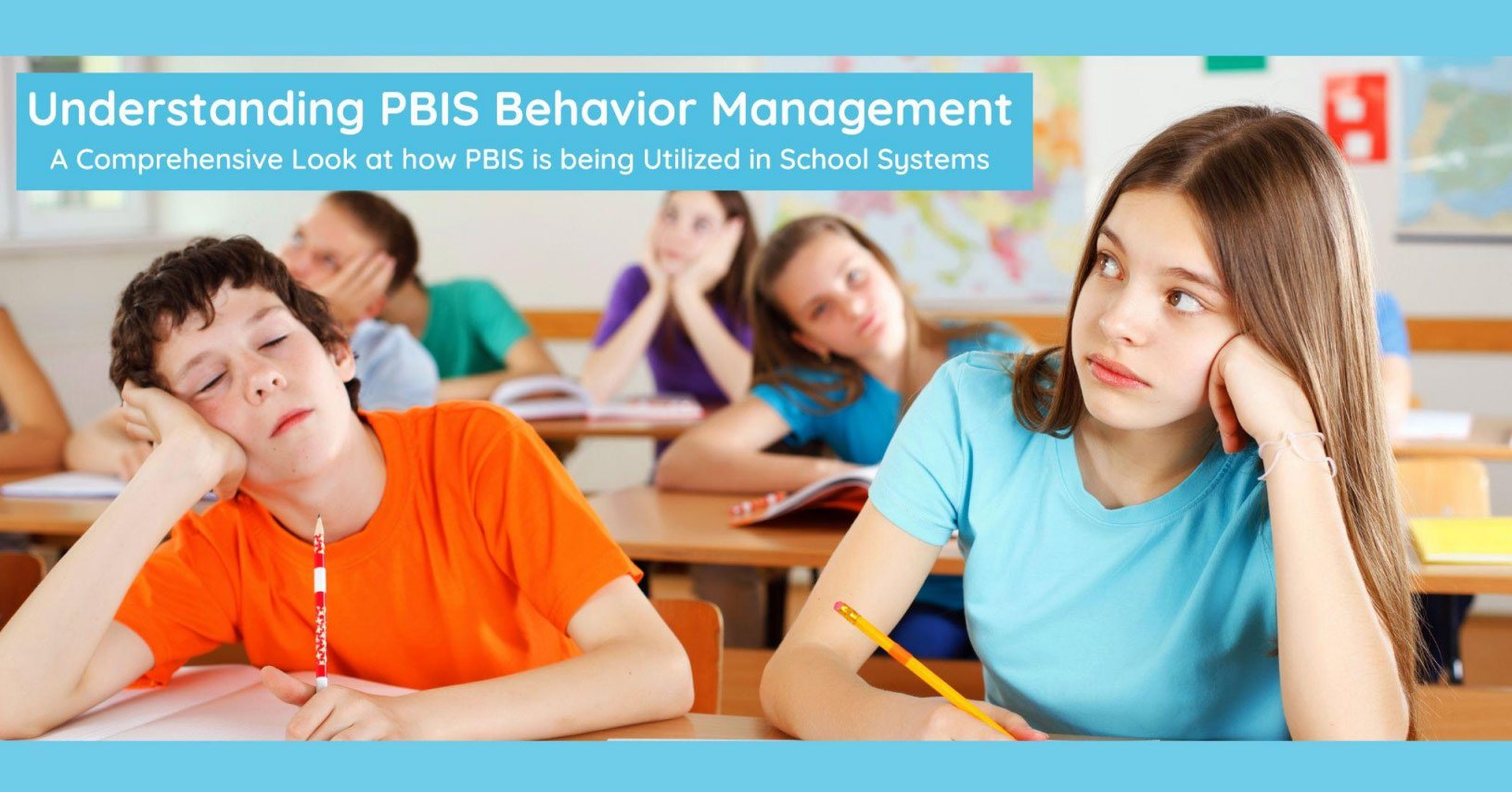 Understanding PBIS Behavior Management: How PBIS is Used in Schools